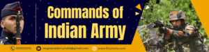Commands of the Indian Army - FlizzIndia India's Largest Educational Portal