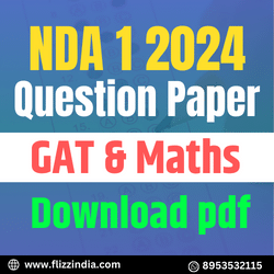 NDA 1 2024 Maths & GAT Papers: Download PDF - FlizzIndia India's Largest Educational Portal