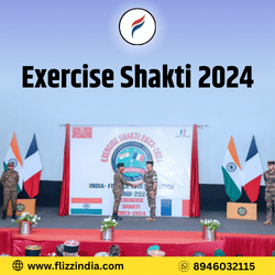 Exercise-Shakti-2024-.2 - FlizzIndia India's Largest Educational Portal