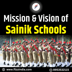 Mission and Vision of Sainik Schools – Shaping the future - FlizzIndia India's Largest ...