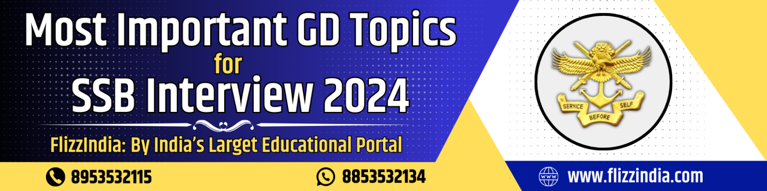 Most Important GD Topics for SSB Interview 2025 - FlizzIndia India's ...