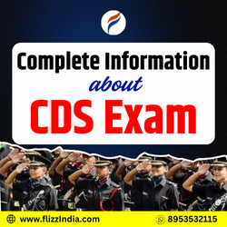 CDS Exam Pattern, Eligibility and Selection Process - FlizzIndia India's Largest Educational Portal