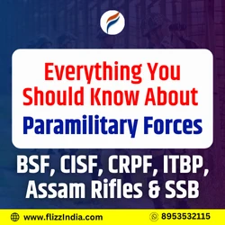 Everything You Should Know About Paramilitary Forces - FlizzIndia India ...